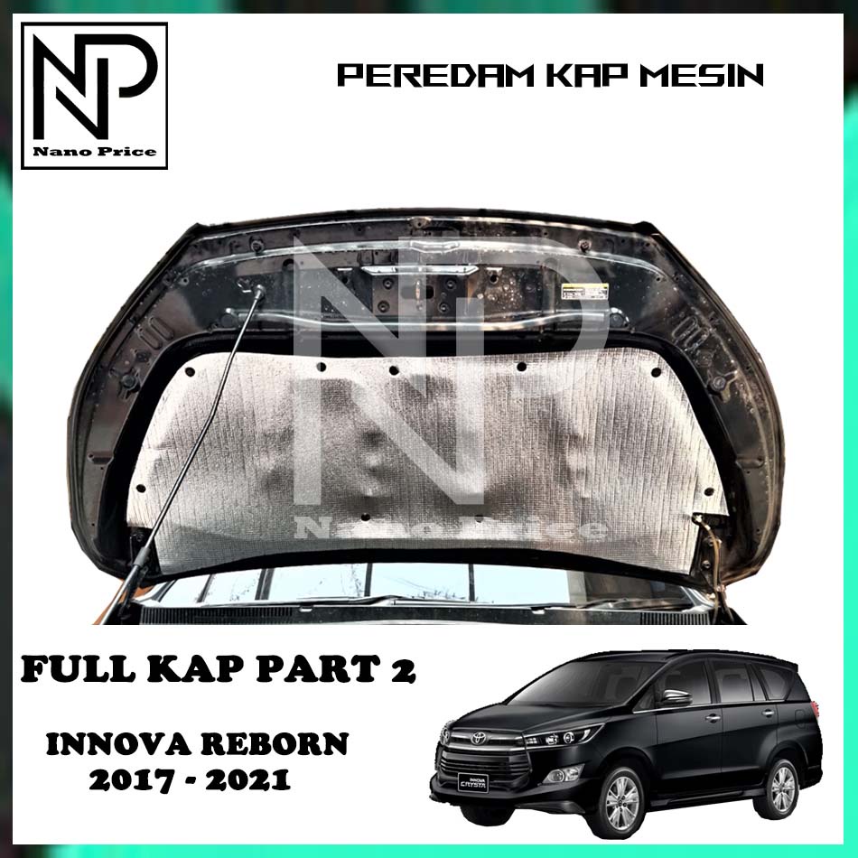 Jual Peredam panas kap mesin mobil INNOVA REBORN 2017-2021 full kap ...