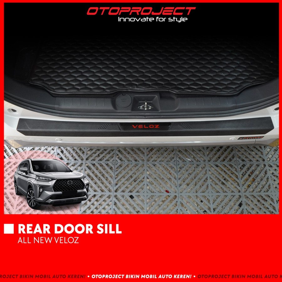 Jual REAR DOOR SILL INJECTION V1 ALL NEW VELOZ 2021/2022/2023/2024 ...