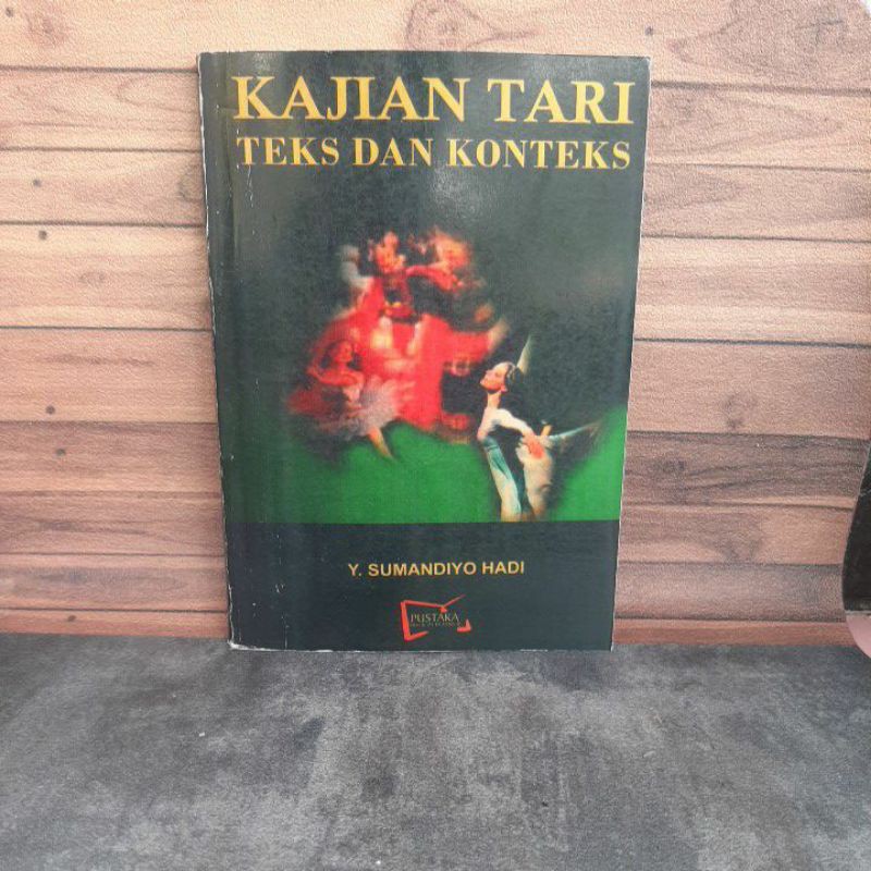 Jual Kajian Tari Teks dan Konteks | Shopee Indonesia Jual Kajian Tari Teks dan Konteks | Shopee Indonesia