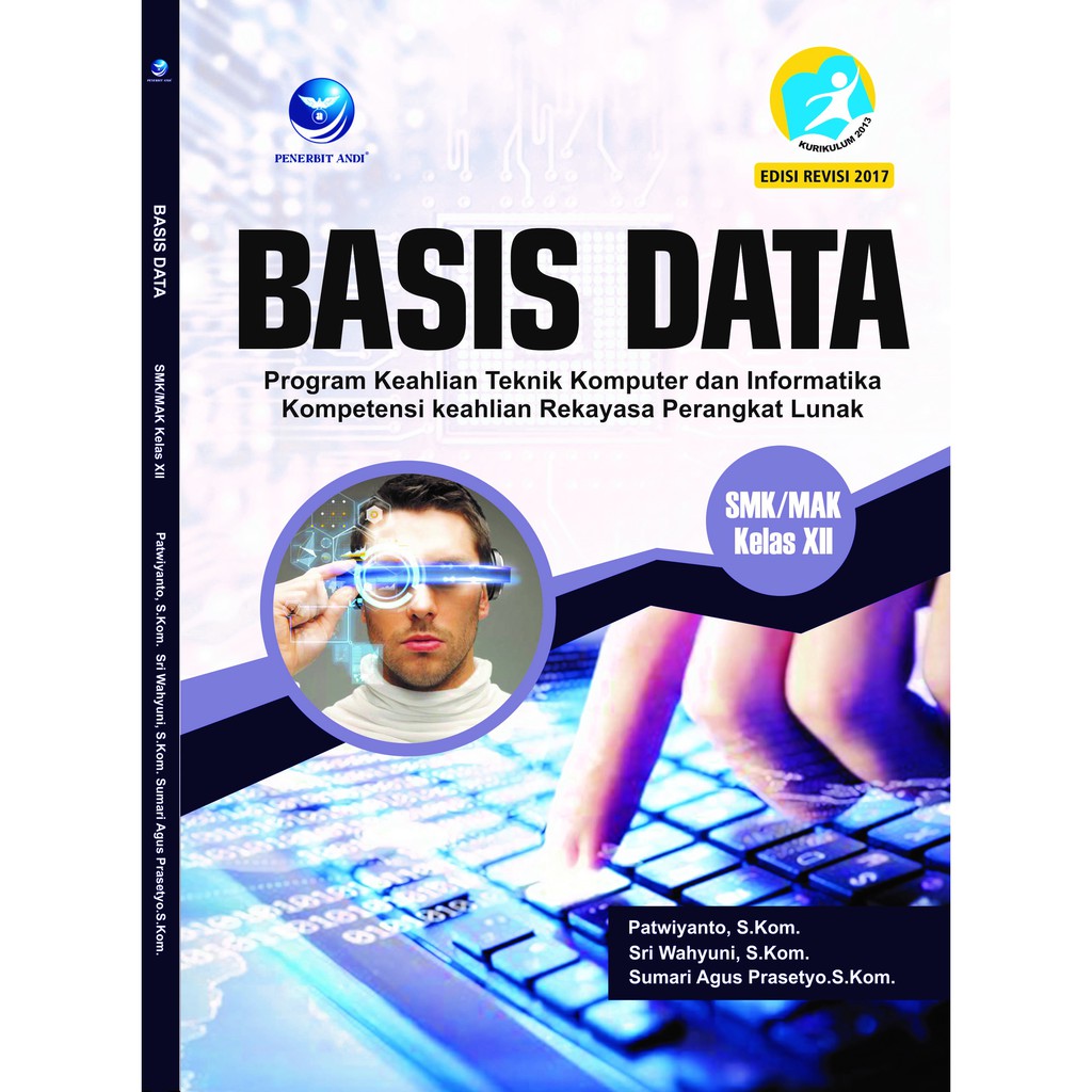 Jual Basis Data SMK XII, Program Keahlian Teknik Komputer dan Informatika, Kompetensi Keahlian ...