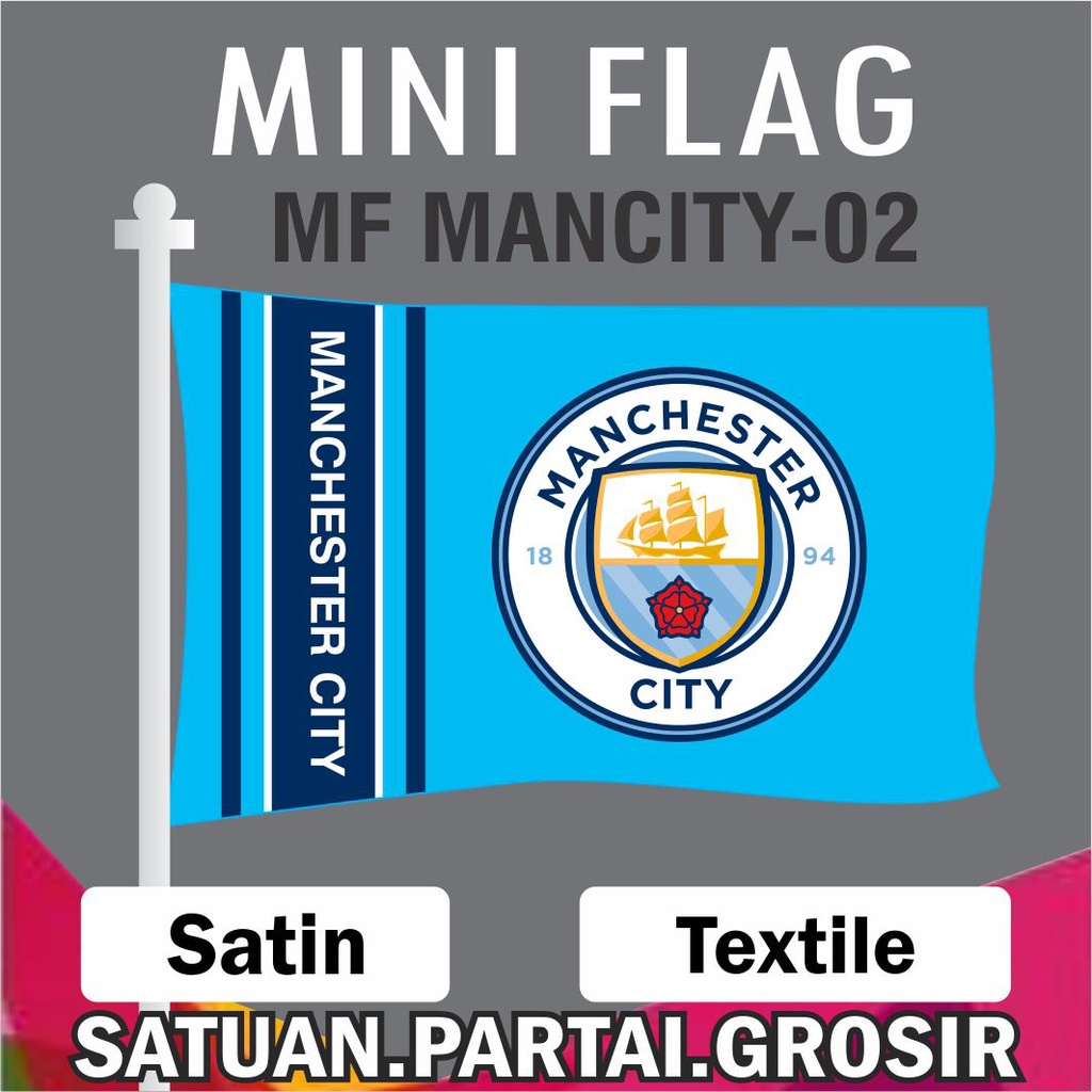 Jual BENDERA MANCHESTER CITY /MINI FLAG MANCHESTER CITY / CETAK BENDERA ...