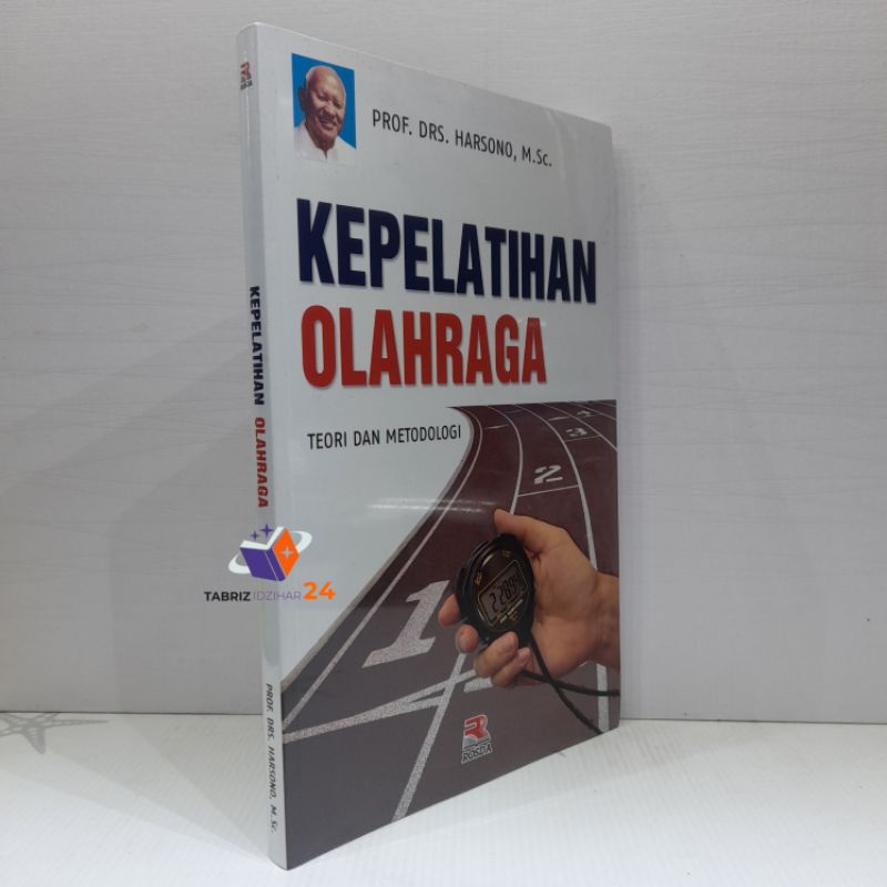 Jual BUKU KEPELATIHAN OLAHRAGA : TEORI DAN METODOLOGI - Harsono, Prof., Drs., M.Sc. | Shopee ...