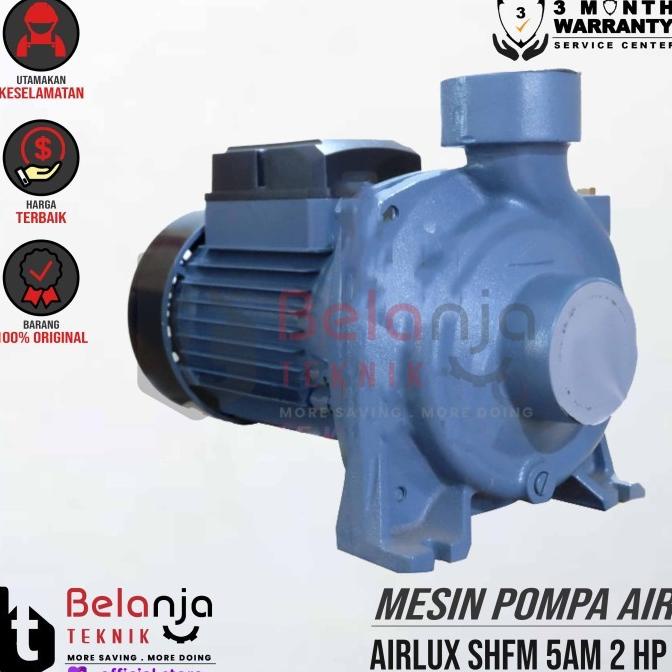Jual MESIN POMPA AIR - AIRLUX SHFM 5AM 2 HP 1 PHASE - 7 METER DFHFG6954 ...