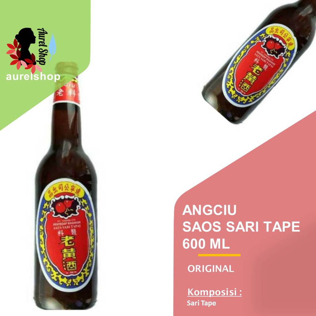 Jual ANG CIU Saos Sari Tape Angciu kemasan Botol 600 ml | Shopee Indonesia
