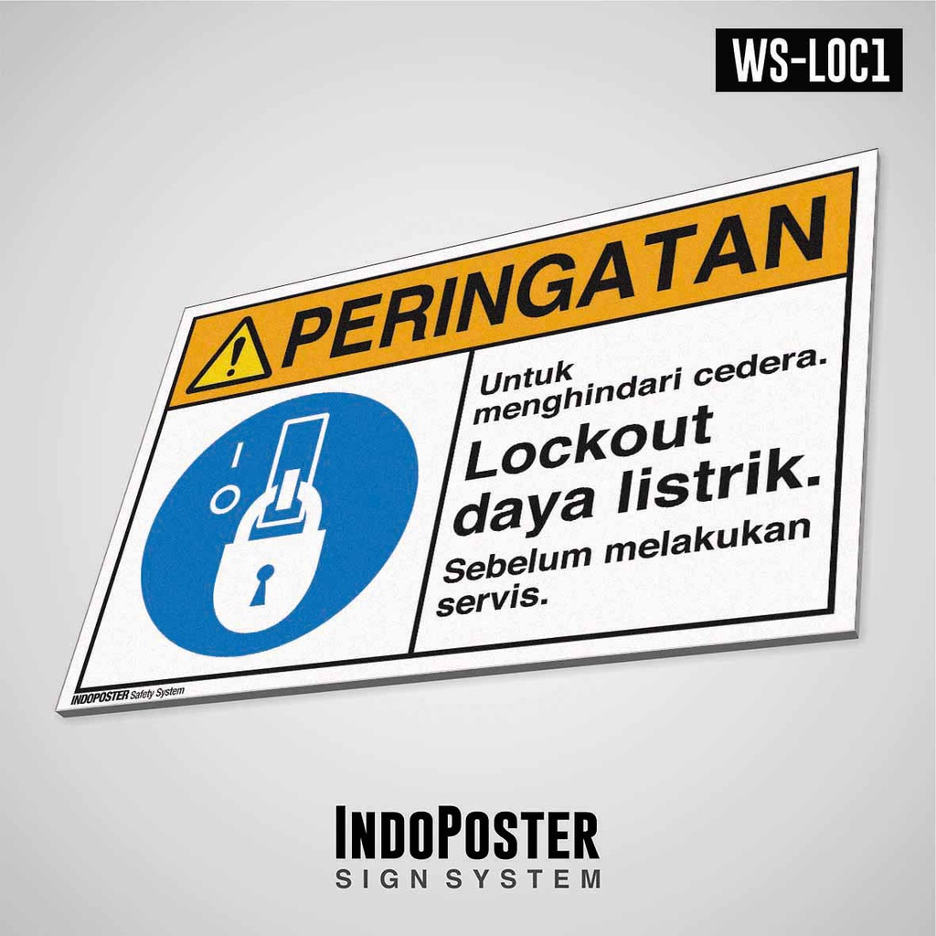 Jual Safety Sign Rambu K3 ANSI ISO Lockout LOTO Daya Listrik M 45x30cm ...