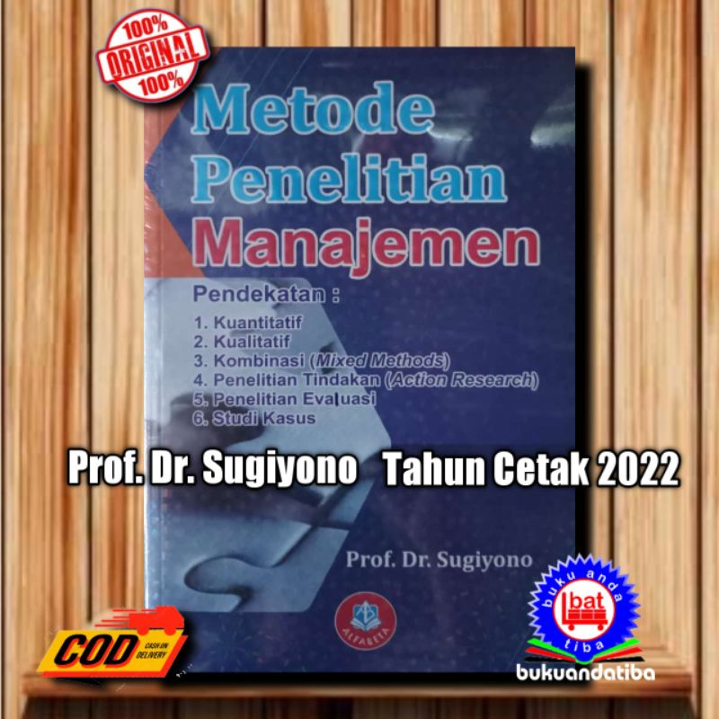 Jual Metode Penelitian Manajemen - Prof. Dr. Sugiyono - BUKU ORIGINAL ...