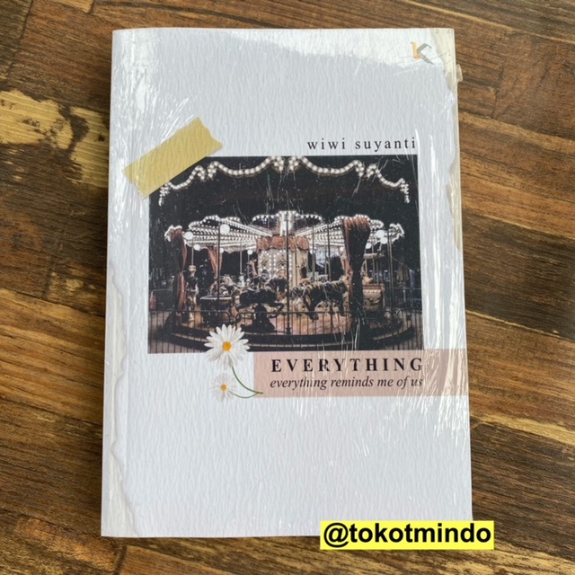 Jual ORIGINAL Novel EVERYTHING (Wiwi Suyanti) Penerbit Katadepan ...