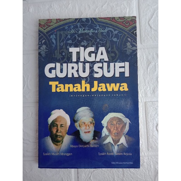 Jual BUKU FILSAFAT/ AGAMA / RELIGI / TIGA GURU SUFI TANAH JAWA | Shopee ...