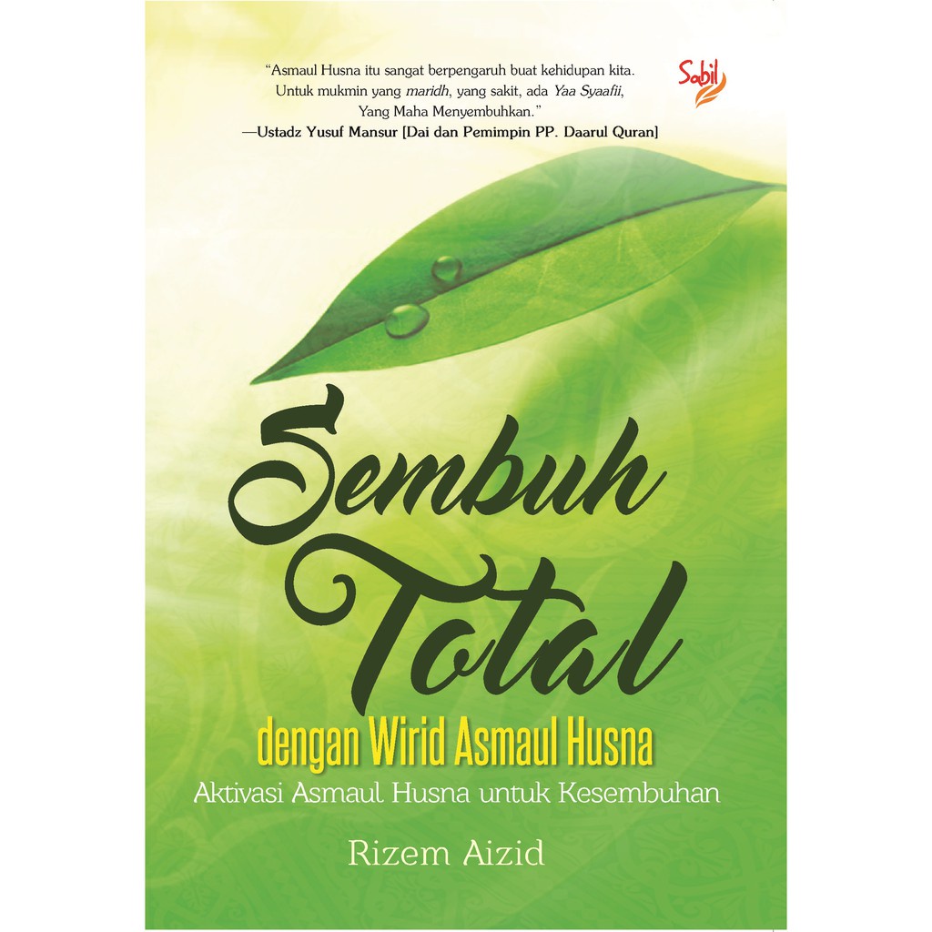 Jual Buku Sembuh Total dengan Wirid Asmaul Husna - Sabil | Shopee Indonesia