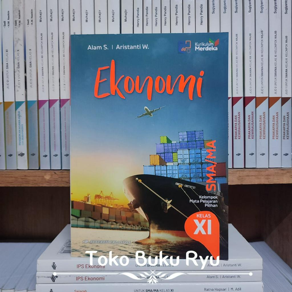 Jual Buku Ekonomi Kelas 2 XI 11 SMA Kurikulum Merdeka Alam S. Erlangga | Shopee Indonesia