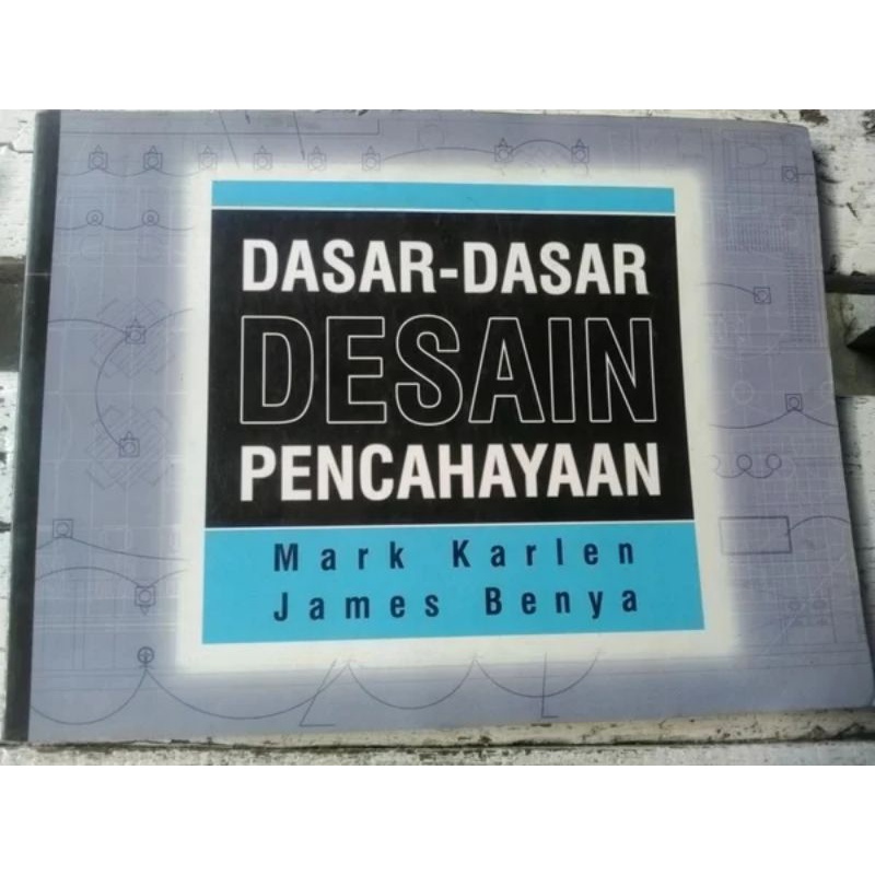 Jual DASAR DASAR DESAIN PENCAHAYAAN | Shopee Indonesia Jual DASAR DASAR DESAIN PENCAHAYAAN | Shopee Indonesia