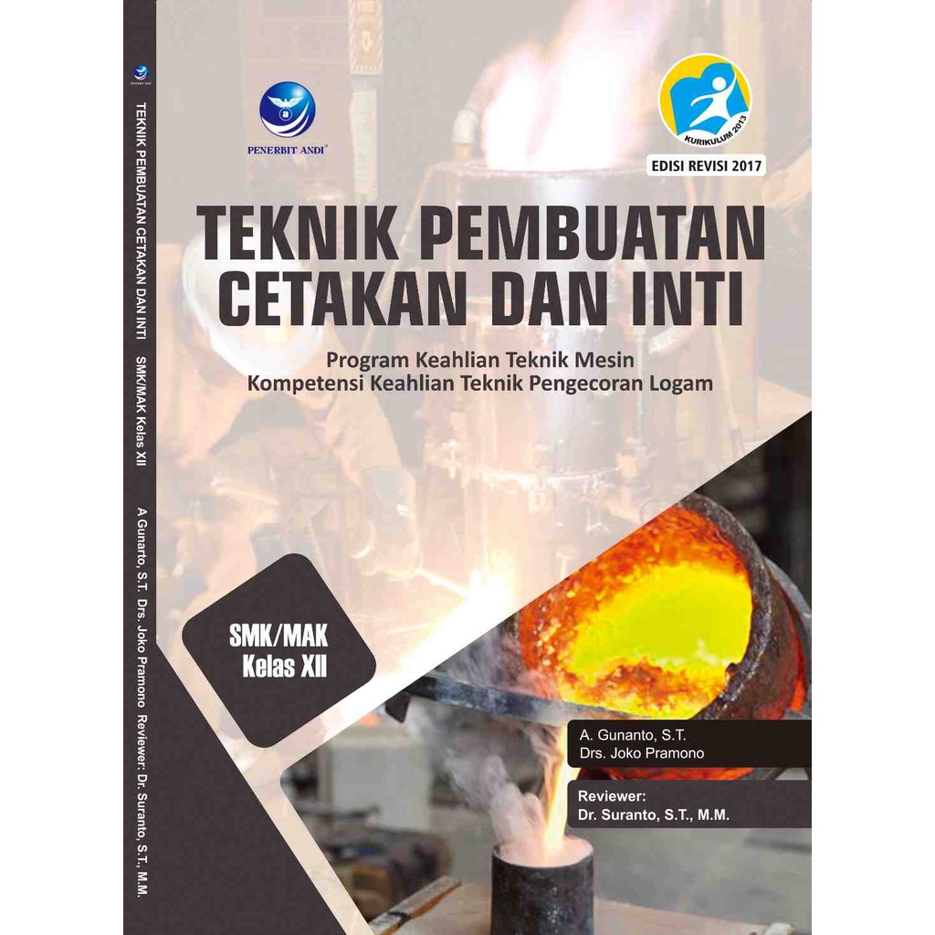 Jual Teknik Pembuatan Cetakan Dan Inti, SMK XII, Program Keahlian ...