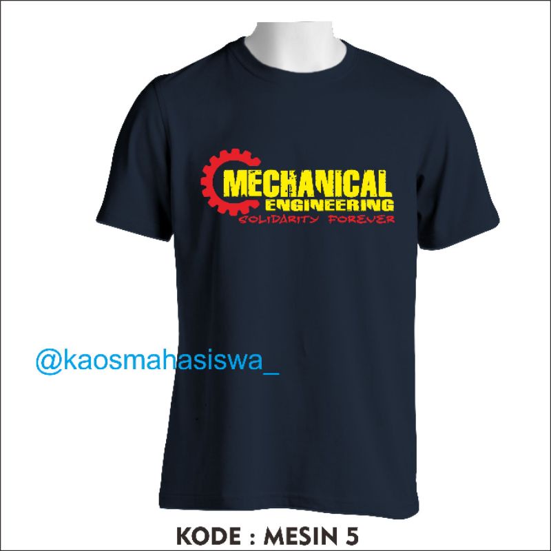 Jual KAOS MAHASISWA TEKNIK MESIN ( CEK VARIASI UNTUK DESAIN LAINNYA ...