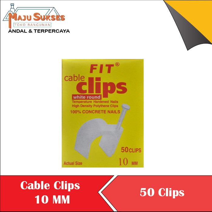 Jual Klem kabel listrik Cable Clips Merk FIT bagus diameter 10mm TMS ...