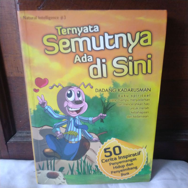 Jual TERNYATA SEMUTNYA ADA DI SINI oleh DADANG KADARUSMAN | Shopee ...