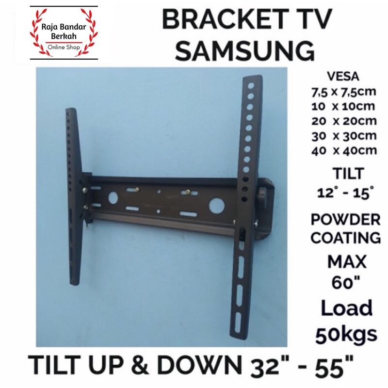 Jual BRACKET TV SAMSUNG 55 50 49 48 43 40 32 INCH TILT UP & DOWN Max 60 ...