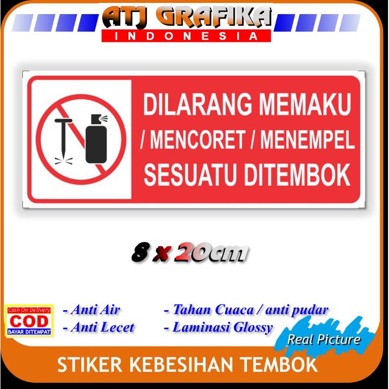 Jual Stiker kebersihan tembok sticker dilarang memaku mencoret tempel ...
