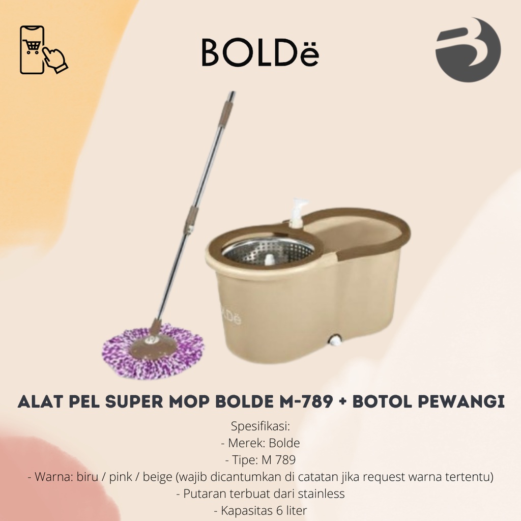 Jual Alat Pel Super Mop BOLDe M-789 + Botol Pewangi (PUTARAN STAINLESS ...