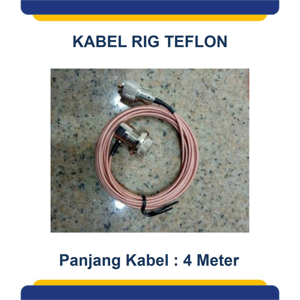 Jual Kabel RIG bahan teflon, Kabel RIG to Antena, Kabel RIG teflon anti ...