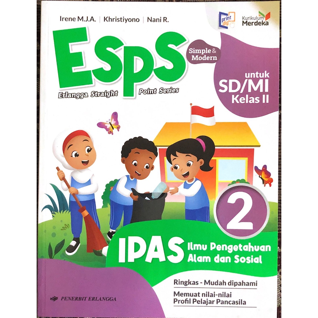 Jual KURIKULUM MERDEKA BUKU ESPS IPAS SD/MI Kelas 1 2 3 4 5 6 Penerbit Erlangga - Irene M.J.A ...