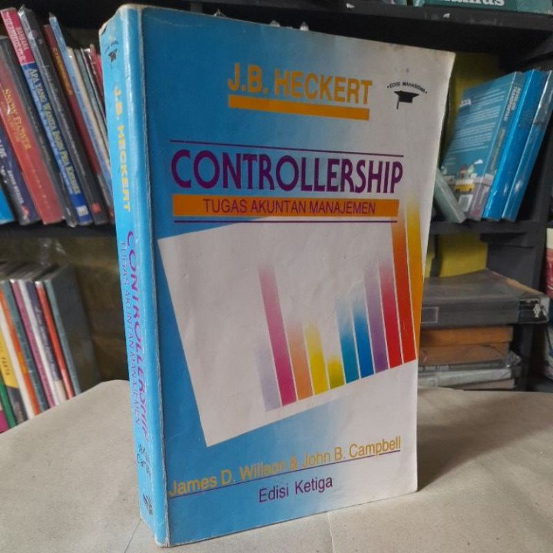 Jual BUKU CONTROLLERSHIP TUGAS AKUNTAN MANAJEMEN J.B. Heckert - John B ...