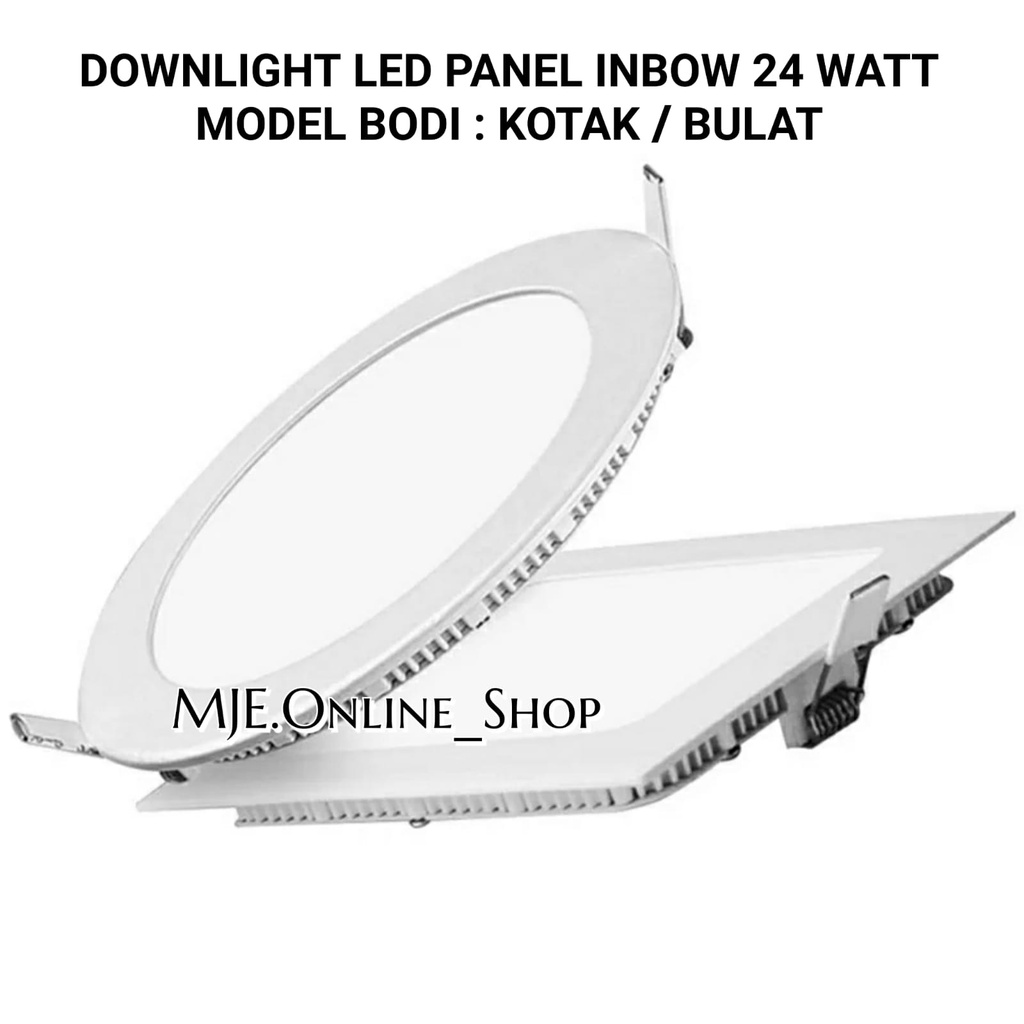 Jual LAMPU DOWNLIGHT LED PANEL INBOW 24 WATT MODEL BODI KOTAK / BULAT ...