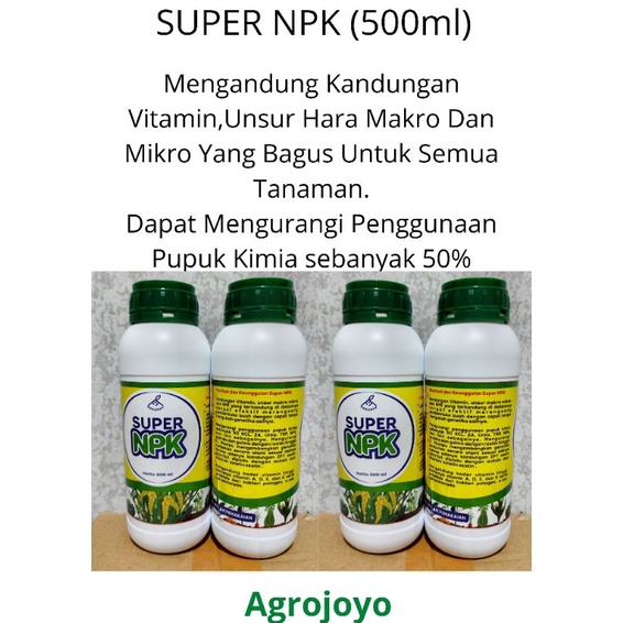 Jual Super NPK Pupuk Cair Untuk Semua Jenis Tanaman (500ml) | Shopee ...