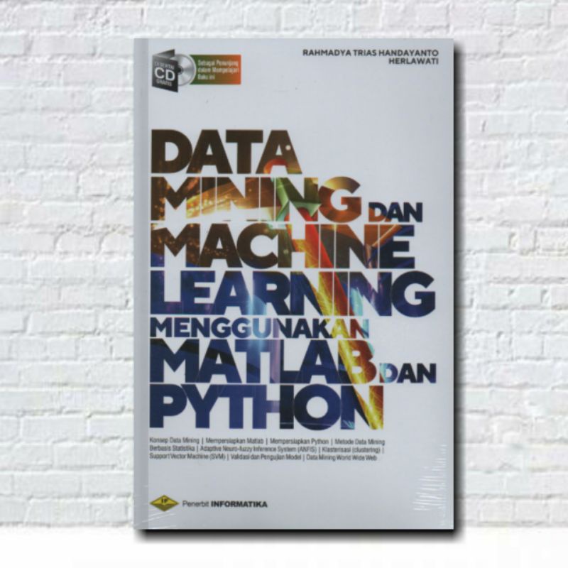 Jual Buku Data Mining Dan Machine Learning Menggunakan Matlab Dan ... Jual Buku Data Mining Dan Machine Learning Menggunakan Matlab Dan ...