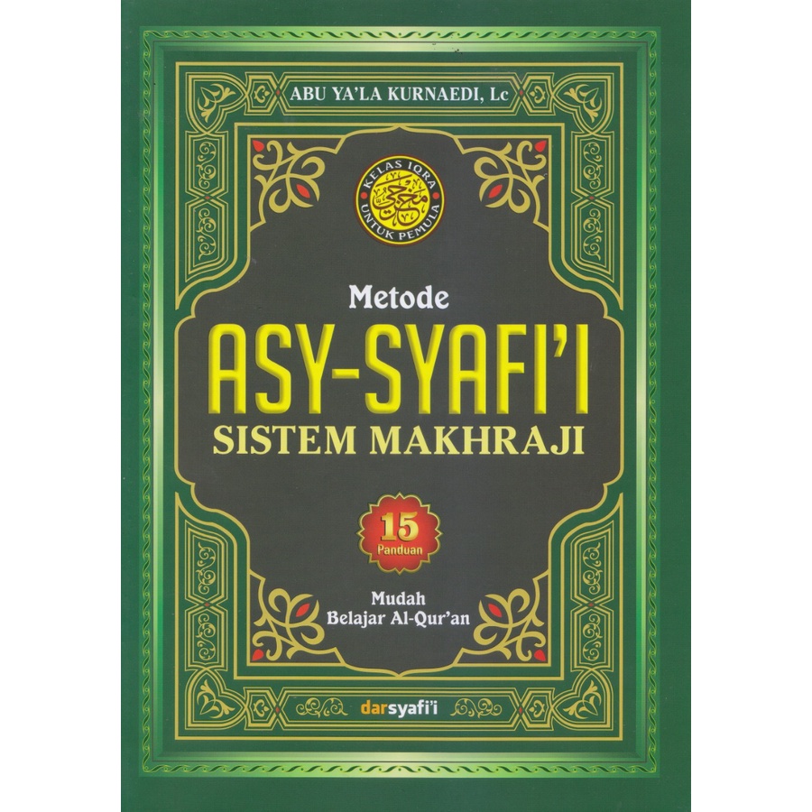 Jual Buku Metode Asy Syafii Sistem Makhraji Kelas Iqra Abu Yala Kurnaedi | Shopee Indonesia