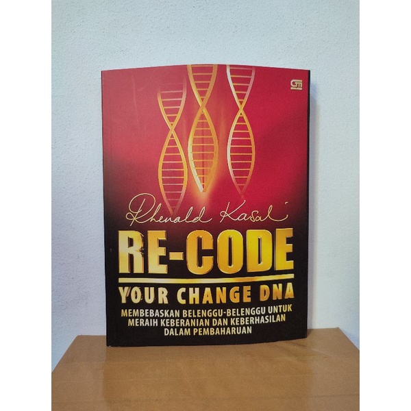 Jual Buku rhenald kasali re code your change DNA | Shopee Indonesia