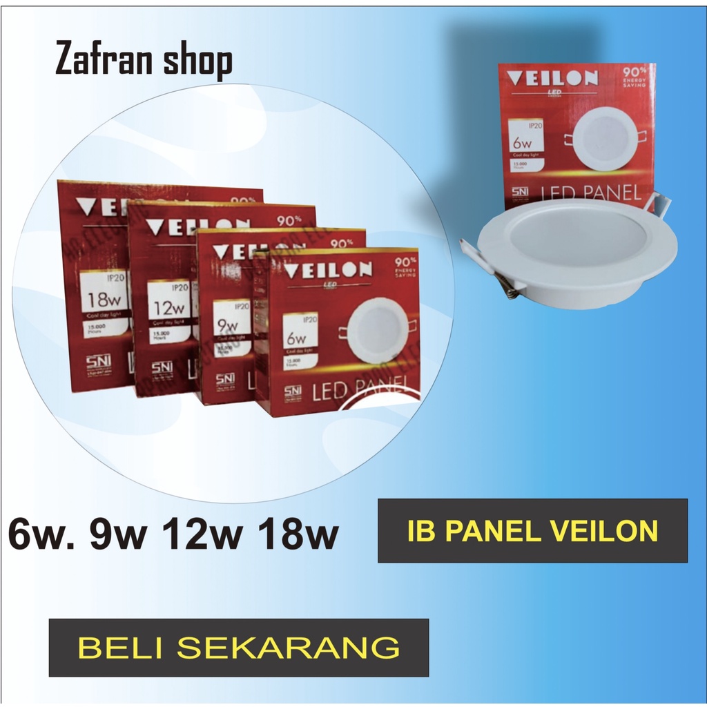 Jual LAMPU DOWNLIGHT LED IB Panel VEILON 6W 9W 12W 18W Bulat Putih ...