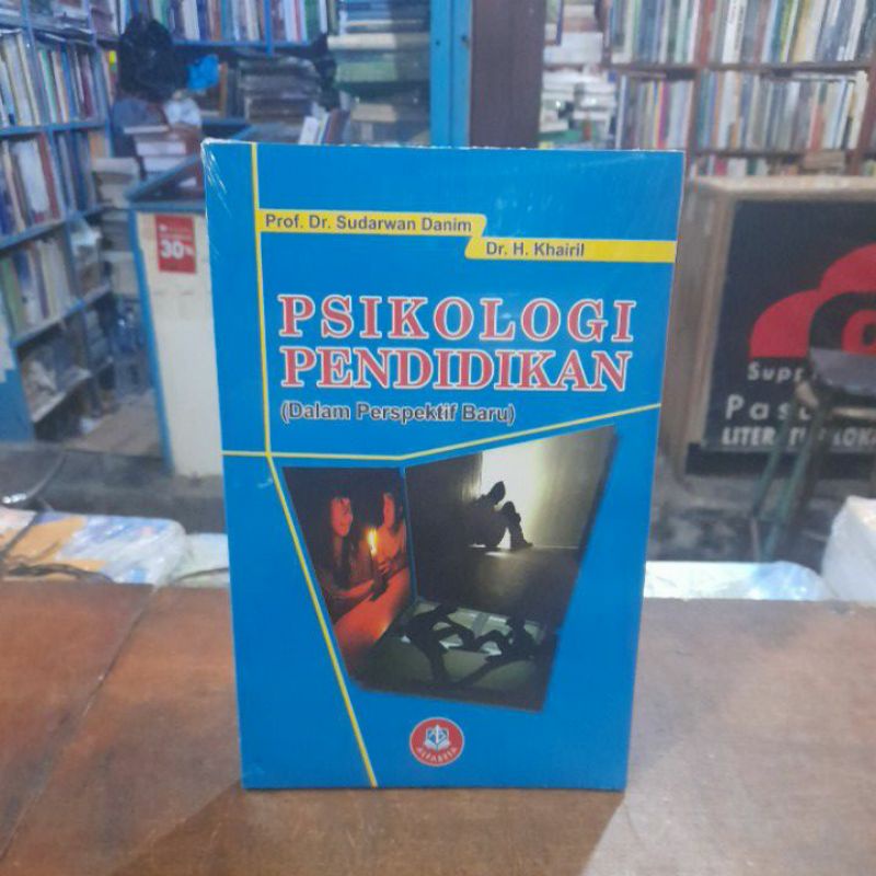 Jual PSIKOLOGI PENDIDIKAN (DALAM PERSPEKTIF BARU) SUDARWAN DANIM BUKU ORIGINAL | Shopee Indonesia