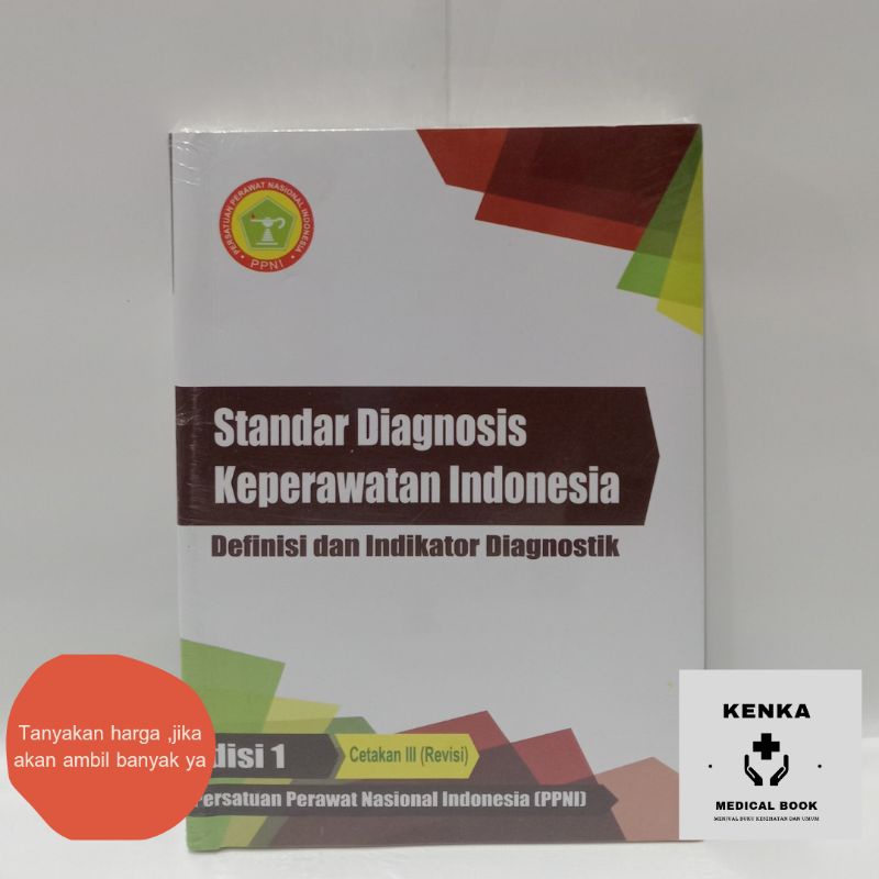 Jual BUKU STANDAR DIAGNOSIS KEPERAWATAN INDONESIA SDKI CETAKAN 3 | Shopee Indonesia