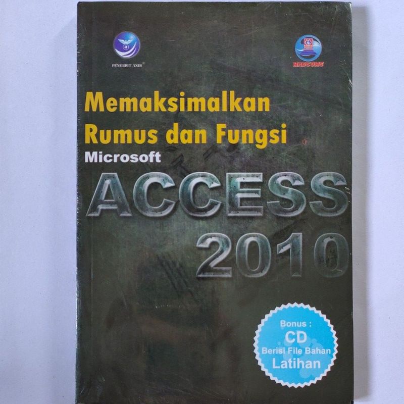 Jual buku komputer. memaksimalkan rumus dan fungsi Microsoft access 2010. bonus CD latihan ...