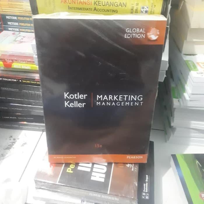 Jual MARKETING MANAGEMENT 15 GLOBAL EDITION KOTLER | Shopee Indonesia Jual MARKETING MANAGEMENT 15 GLOBAL EDITION KOTLER | Shopee Indonesia