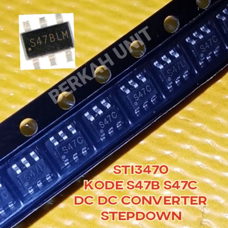 Jual IC S47B S47C DC DC STEPDOWN STI3470 SOT23-6 S47 | Shopee Indonesia