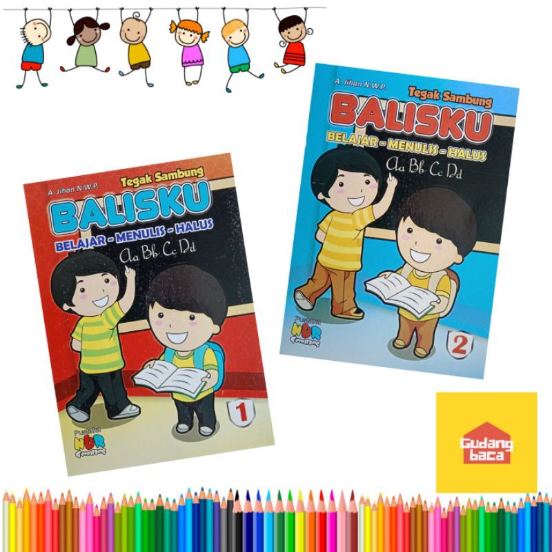 Jual BALISKU Belajar Menulis Halus Tegak Sambung (Paket 2 Buku) PNG ...