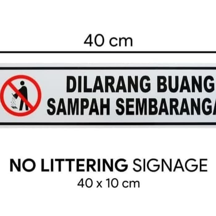 Jual JUAL SIGN K3 SEMI PLAT DILARANG BUANG SAMPAH SEBARANGAN K3 UK ... Jual JUAL SIGN K3 SEMI PLAT DILARANG BUANG SAMPAH SEBARANGAN K3 UK ...
