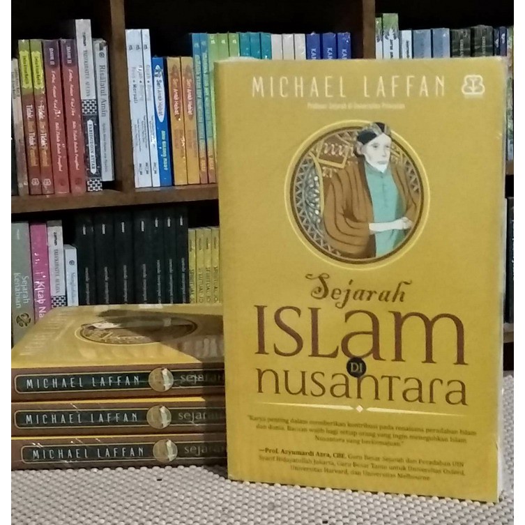 Jual Sejarah Islam Nusantara - Michael Laffan | Shopee Indonesia
