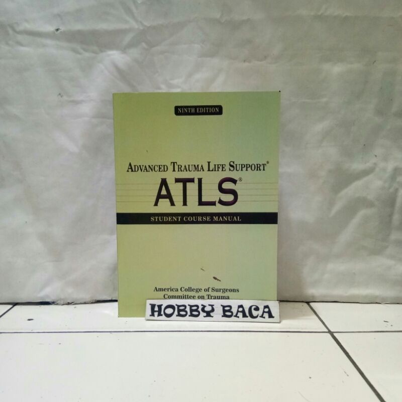 Jual advanced trauma life support (ATLS) | Shopee Indonesia
