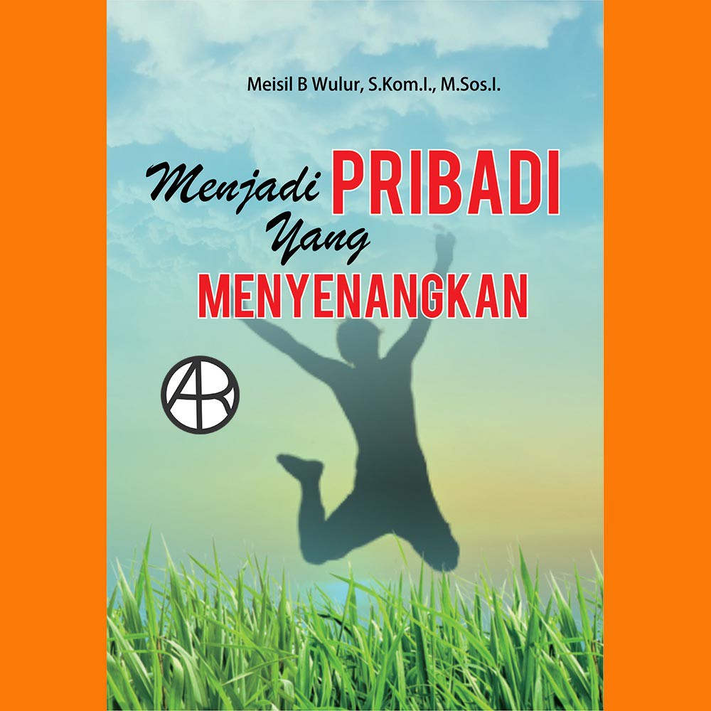 Jual Buku Menjadi Pribadi yang Menyenangkan - Meisil Hazhari | Shopee ...
