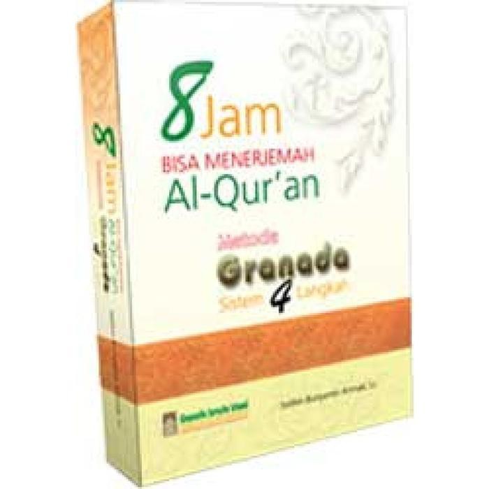 Jual ( Buku ) 8 Jam Bisa Menerjemah Al-Quran Metode Granada | Shopee ...
