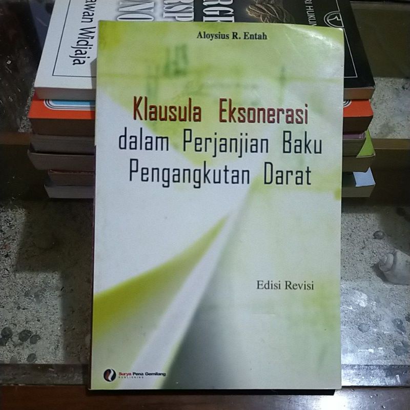 Jual klausula eksonerasi dalam perjanjian baku pengangkutan darat edisi ...