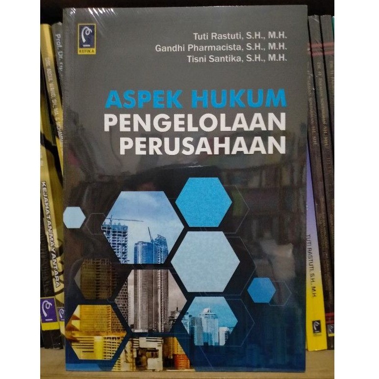 Jual Aspek Hukum Pengelolaan Perusahaan - Tuti Rastuti dkk | Shopee Indonesia