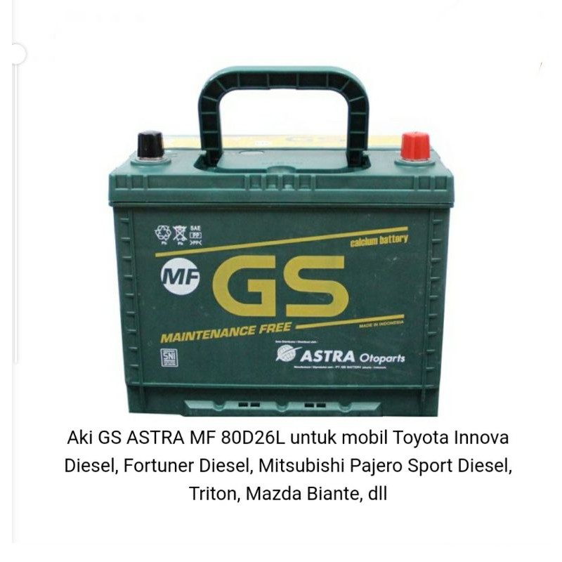 Jual Aki MOBIL GS ASTRA MF 80D26L Toyota Innova Diesel, Fortuner Diesel, Mitsubishi Pajero Sport ...