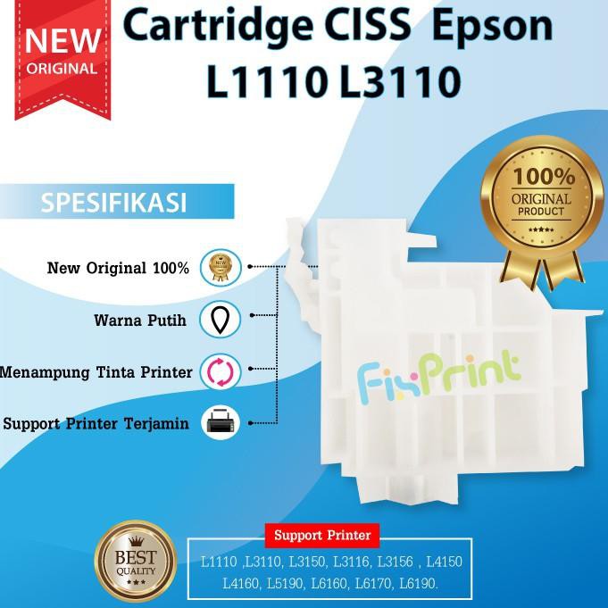 Jual Original CISS Epson L1110 L3110 Cartridge Infus Printer L3150 ...