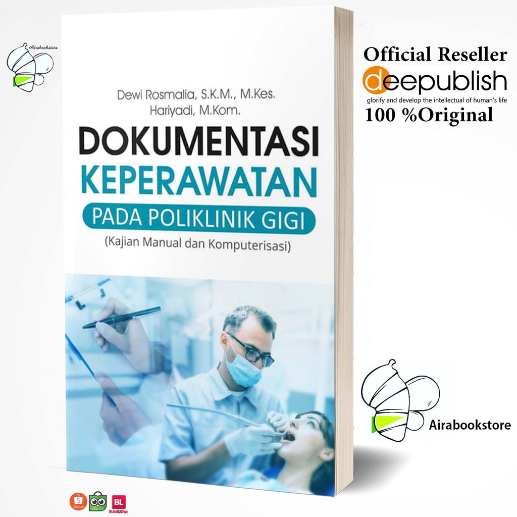 Jual Buku Dokumentasi Keperawatan Pada Poliklinik Gigi - BUKU ORIGINAL | Shopee Indonesia