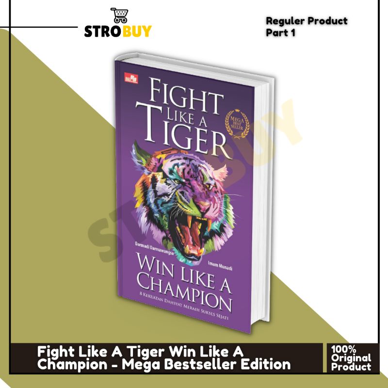 Jual Buku Fight Like A Tiger Win Like A Champion - Mega Bestseller ...