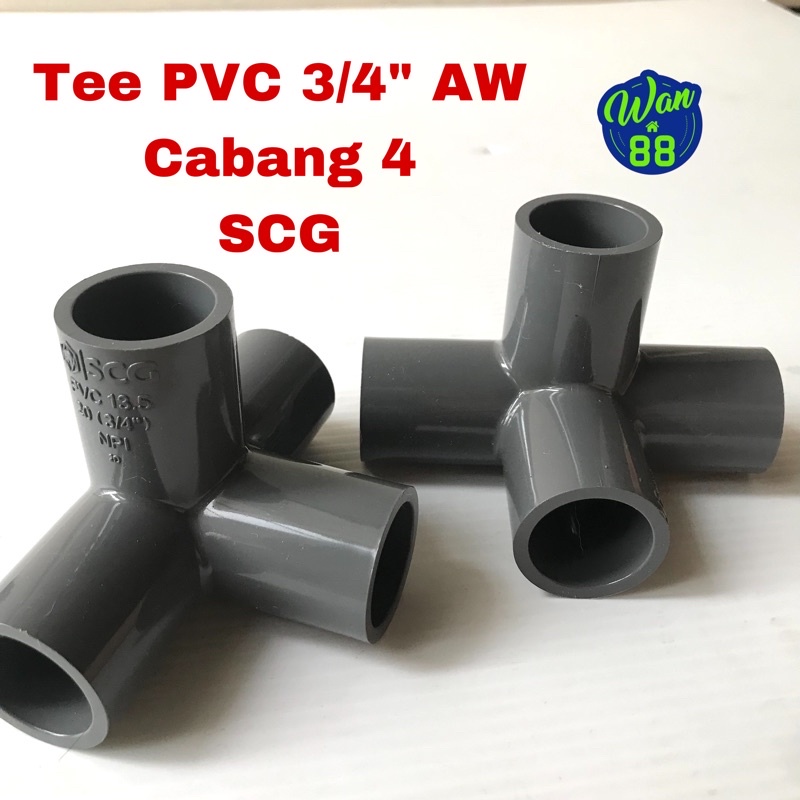 Jual Tee PVC 3/4” AW Cabang 4 SCG | Shopee Indonesia