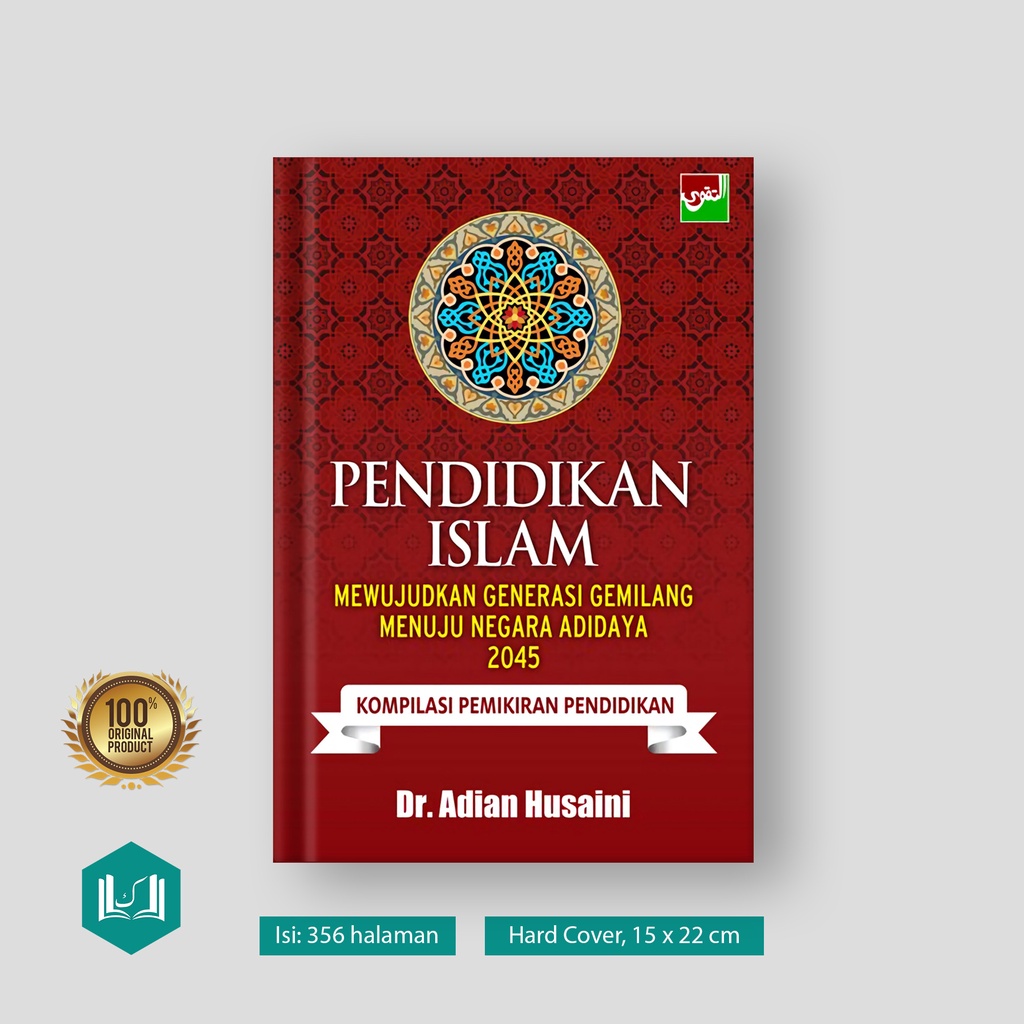 Jual Pendidikan Islam Mewujudkan Generasi Gemilang Menuju Negara